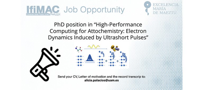 Open PhD position in “High-Performance Computing for Attochemistry ...